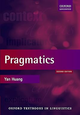 Amazon | Pragmatics (Oxford Textbooks in Linguistics) | Huang, Yan ...
