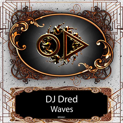 Play Waves by DJ Dred on Amazon Music Unlimited