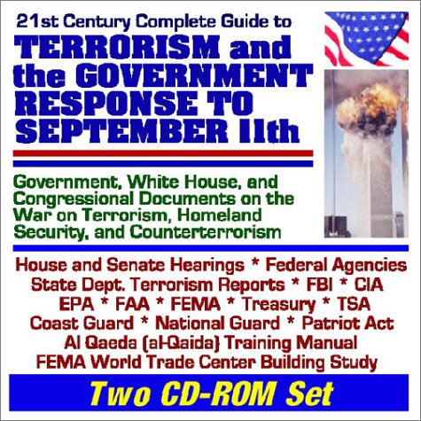 21st Century Complete Guide to Terrorism and the Government Response to ...