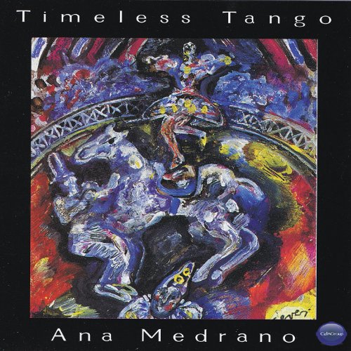 Play Timeless Tango by Ana Medrano on Amazon Music