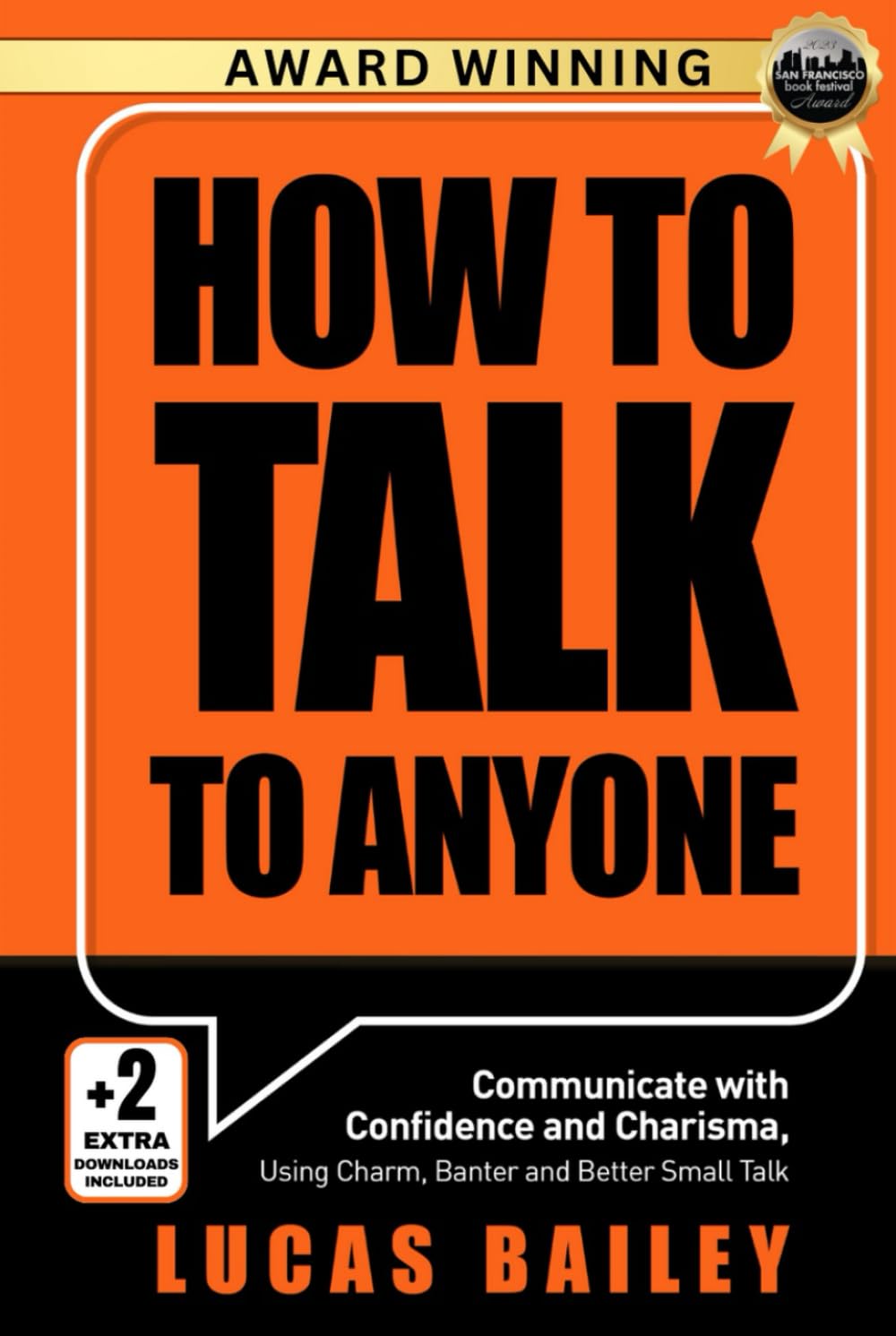How to Talk to Anyone: - Communicate with Confidence and Charisma ...