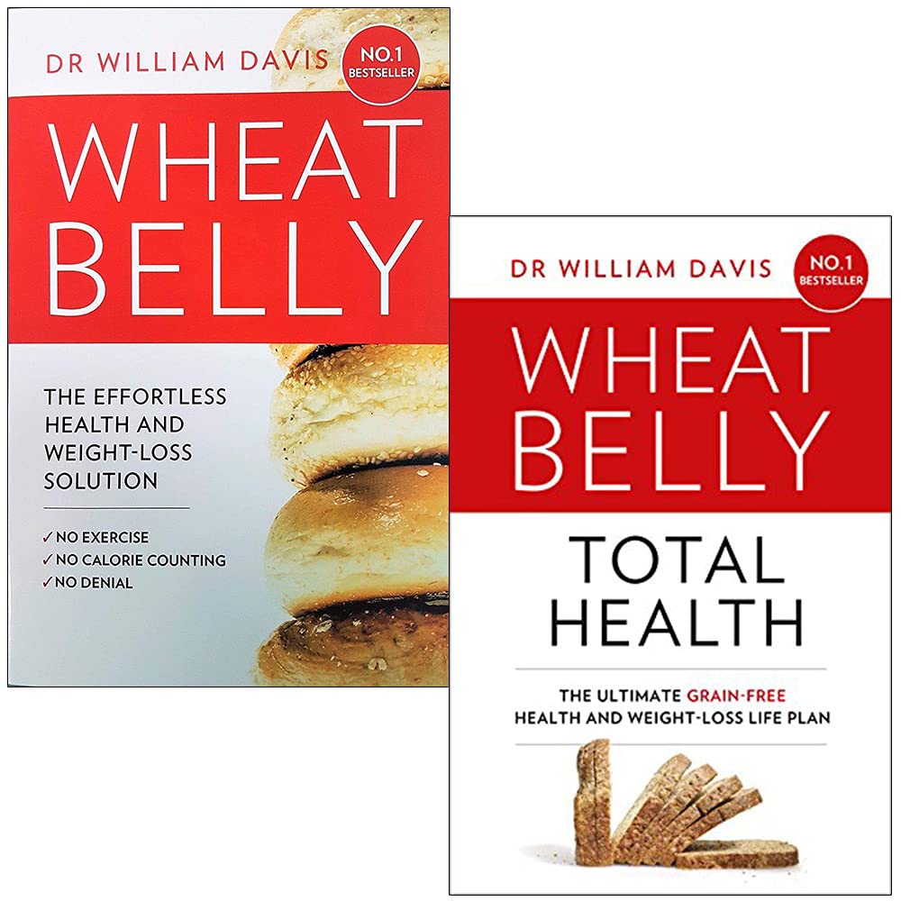 Wheat Belly & [Hardcover] Wheat Belly Total Health By Dr William Davis ...