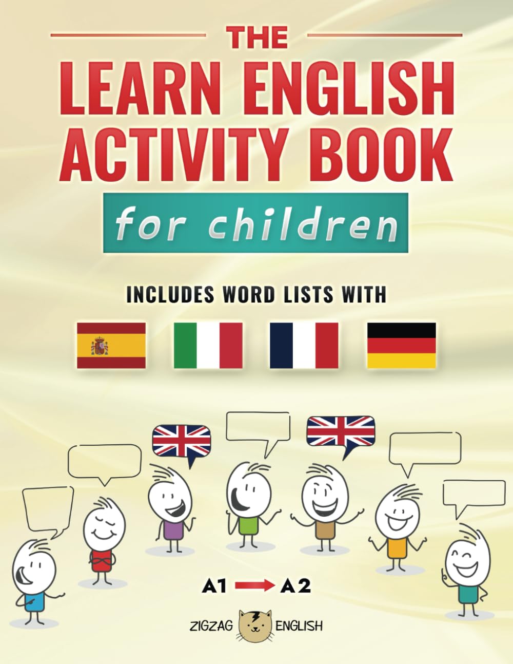 THE LEARN ENGLISH ACTIVITY BOOK: For children, A1 to A2 (Learn English ...