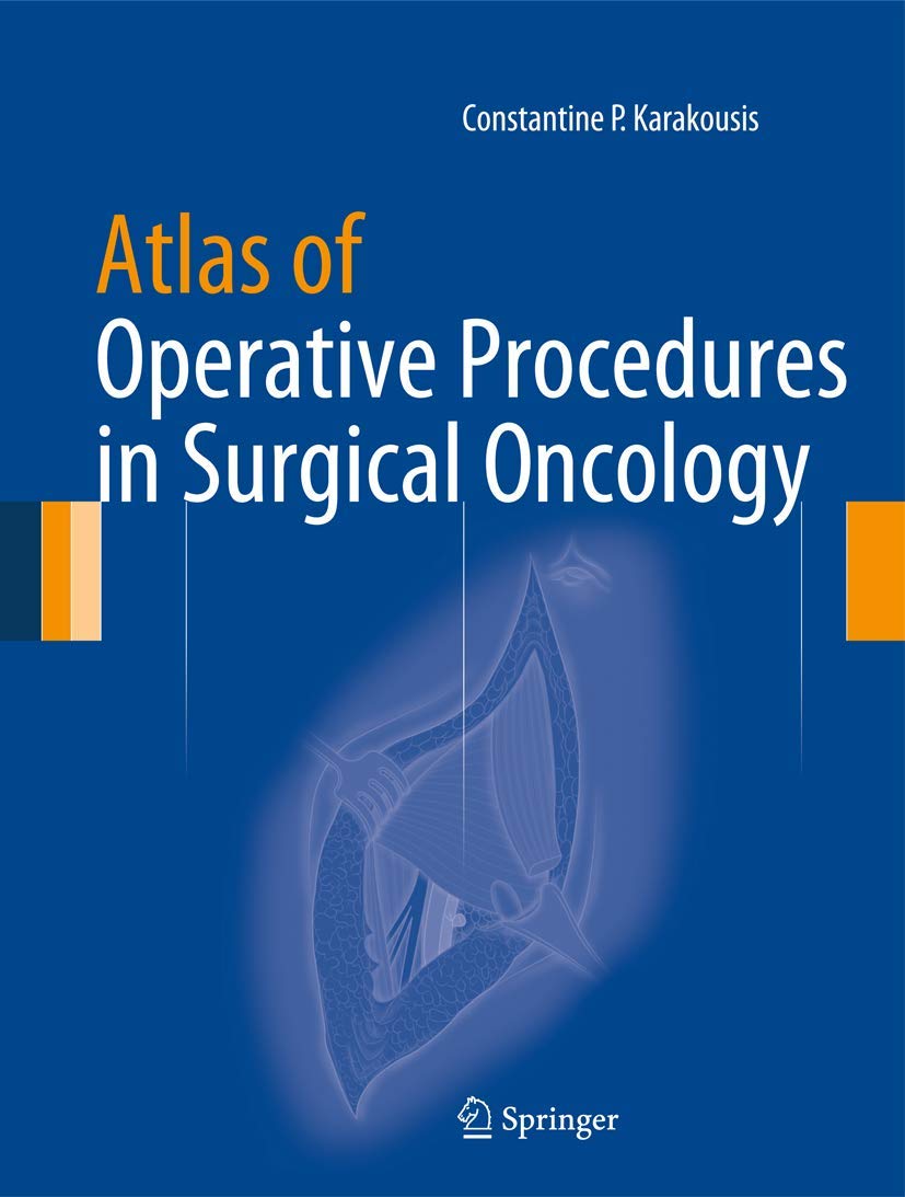 Buy Atlas of Operative Procedures in Surgical Oncology Book Online at ...