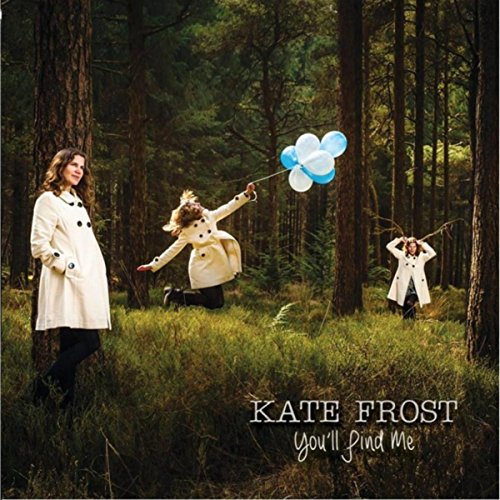 Amazon.co.jp: You'll Find Me : Kate Frost: デジタルミュージック
