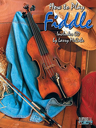 How to Play Fiddle beginner book and CD: Larry McCabe: 9781585600779 ...