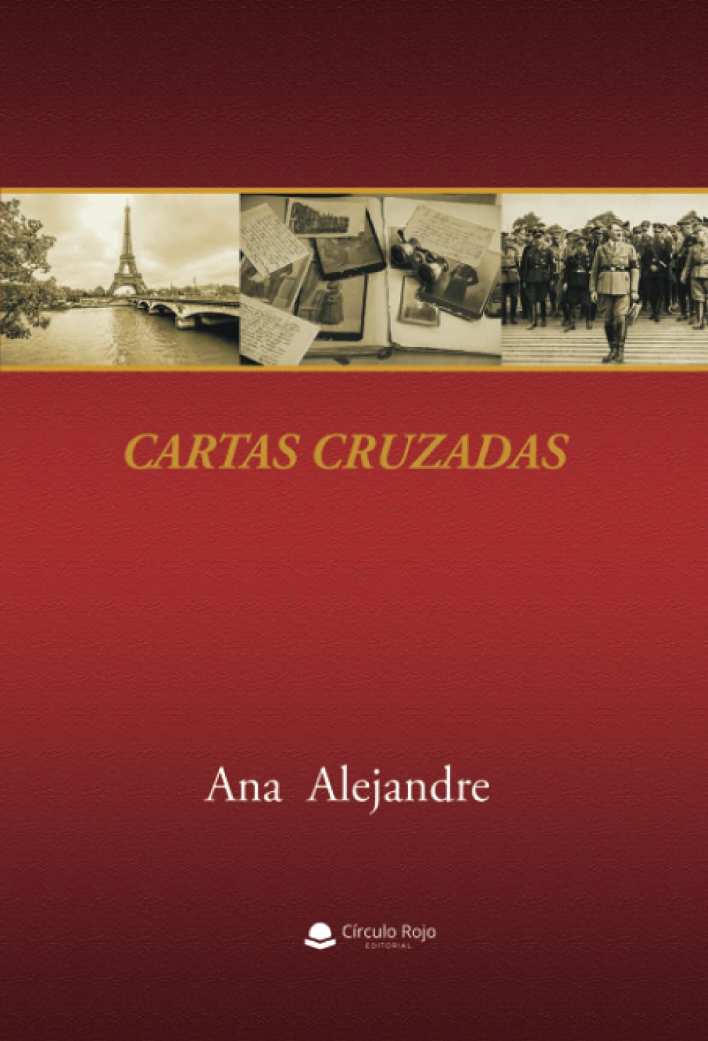 CARTAS CRUZADAS (Spanish Edition): Alejandre, Ana: 9788491750932 ...
