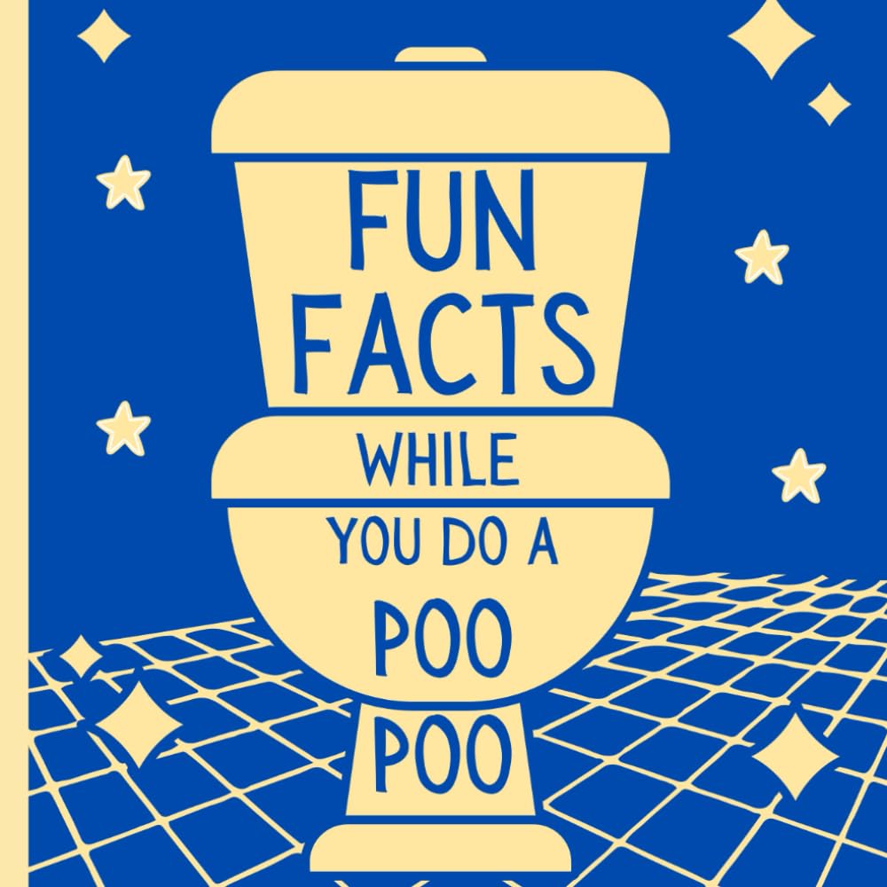Fun Facts While You Do a Poo Poo: Funny Gag Gift For hard To Buy Humans ...