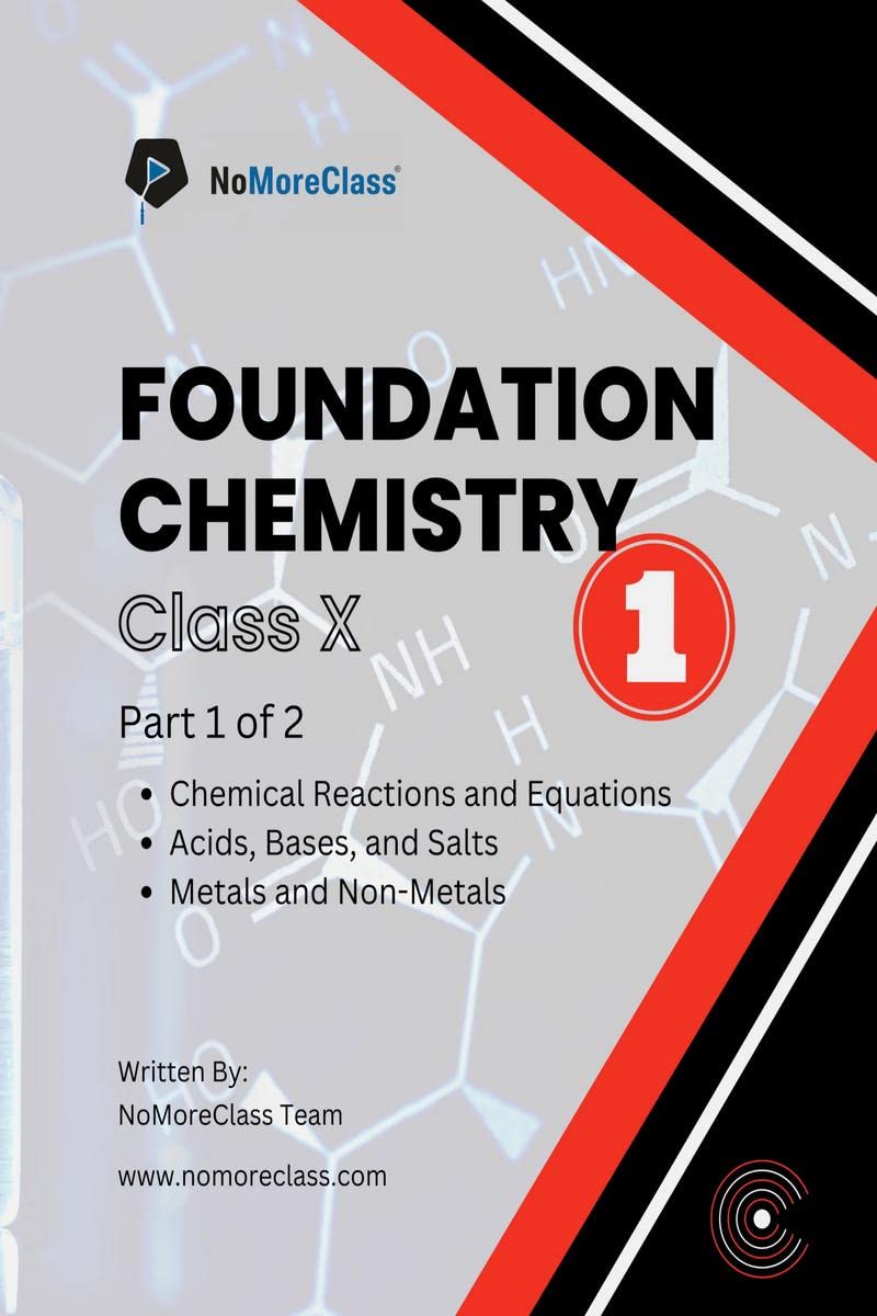 Amazon.com: Foundation Chemistry Part-1: 9798890025494: Nomoreclass: Books