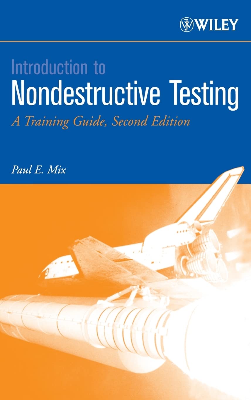 Amazon.com: Introduction to Nondestructive Testing: A Training Guide ...