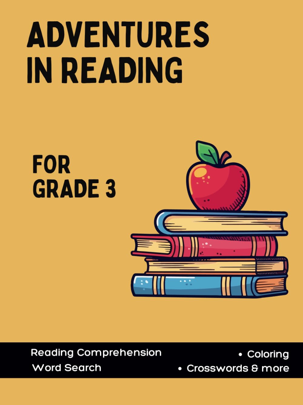Adventures in Reading: Grade 3: Reading Comprehension, Engaging Stories ...