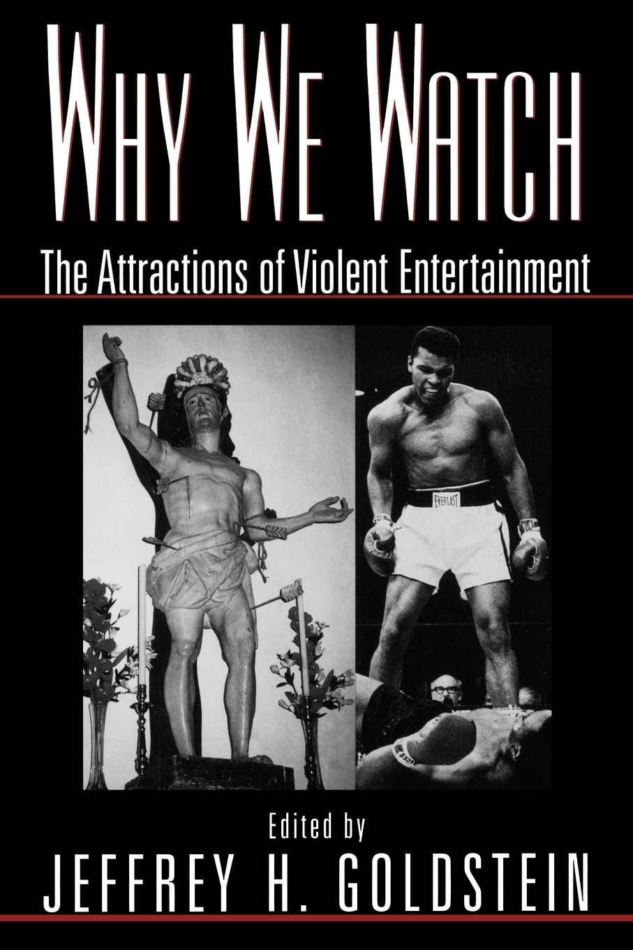 Amazon.com: Why We Watch: The Attractions of Violent Entertainment ...