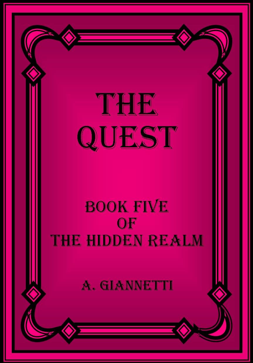 Amazon.com: The Quest (The Hidden Realm Book 5) eBook : Giannetti, A ...