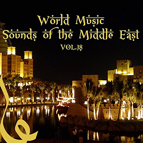 Amazon.com: World Music: Sounds Of The Middle East Vol. 18 : Various ...