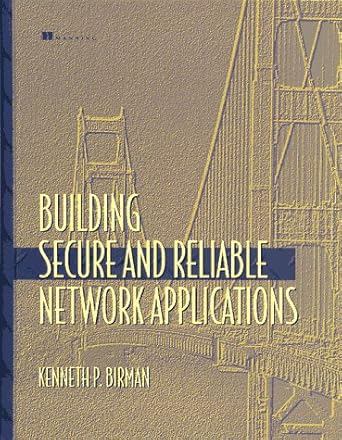 Building Secure and Reliable Network Applications : Buy Online at Best ...