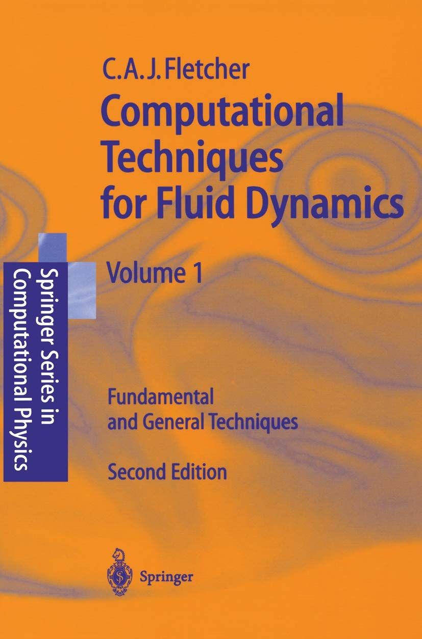 Amazon | Computational Techniques for Fluid Dynamics 1: Fundamental And ...