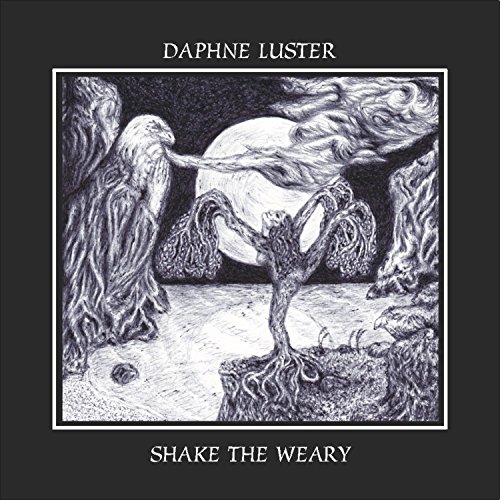 Play Shake the Weary by Daphne Luster on Amazon Music