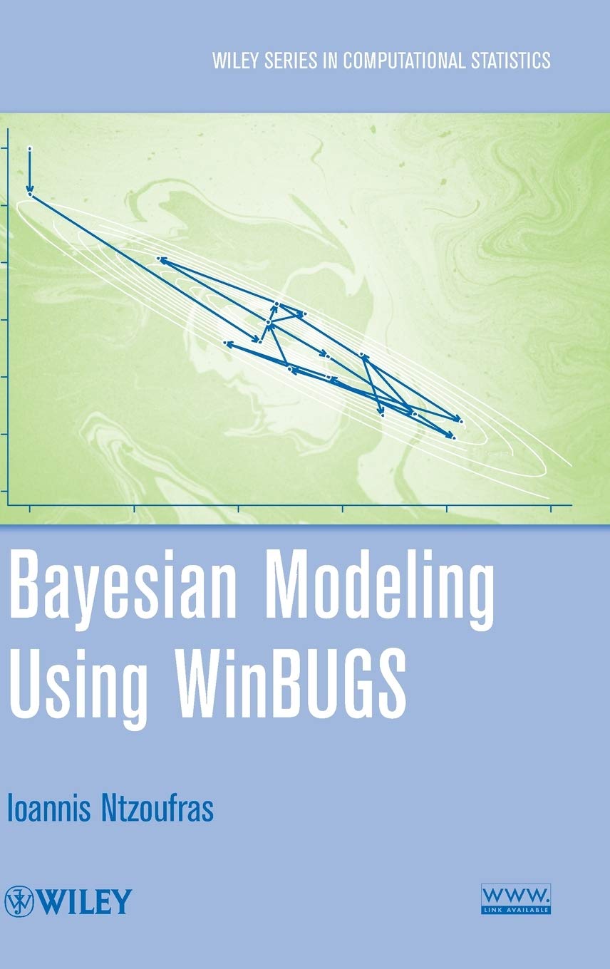 Amazon.com: Bayesian Modeling Using WinBUGS: 9780470141144: Ntzoufras, Ioannis: Books