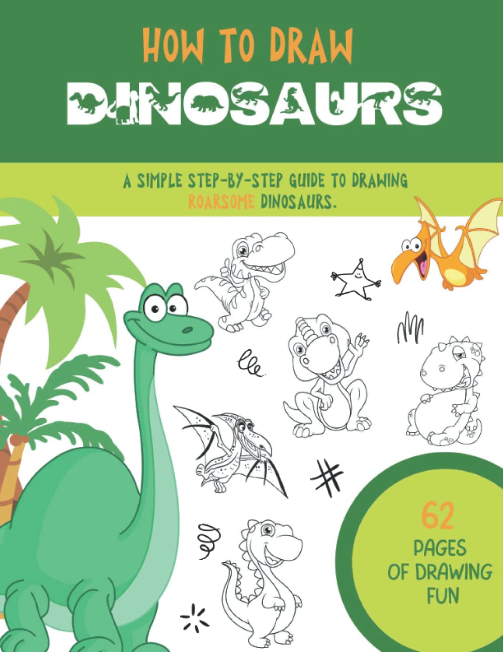 How To Draw Dinosaurs A Simple Step By Step Guide | Desertcart Sri Lanka