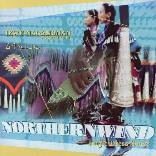 Amazon.com: Jingle Dress Songs : Northern Wind: Digital Music