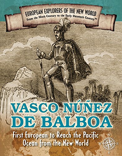 Amazon.com: Vasco nunez de Balboa: First European to Reach the Pacific ...