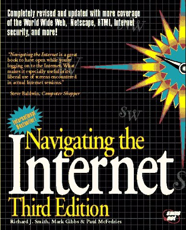 Navigating the Internet (Does Not Have a Disk): 9780672307188: Computer ...