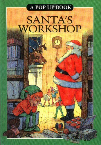Santa's Workshop (A Pop Up Book): GoodTimes Publishing: 9781555114022 ...