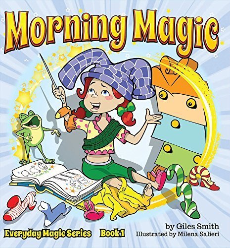 Children's Bedtime Story Picture Book - Morning Magic - Ages 4-8, Fun ...