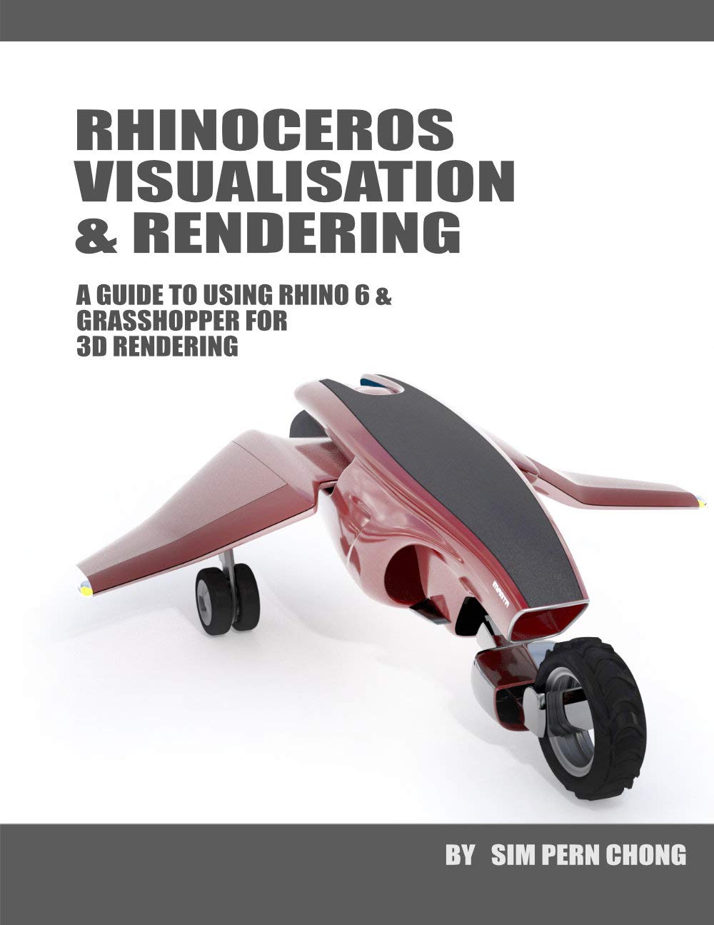 Rhinoceros Visualisation & Rendering: A guide to using Rhino 6 ...
