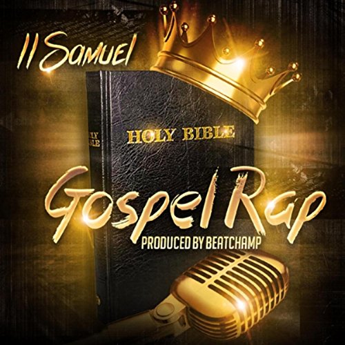 Amazon.com: Gospel Rap : II Samuel: Digital Music