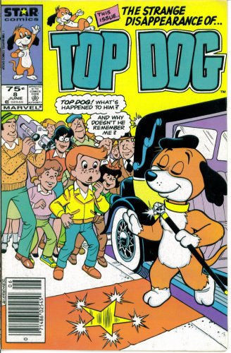 Top Dog #8 : Missing (Star - Marvel Comics): Dave Manak: Amazon.com: Books
