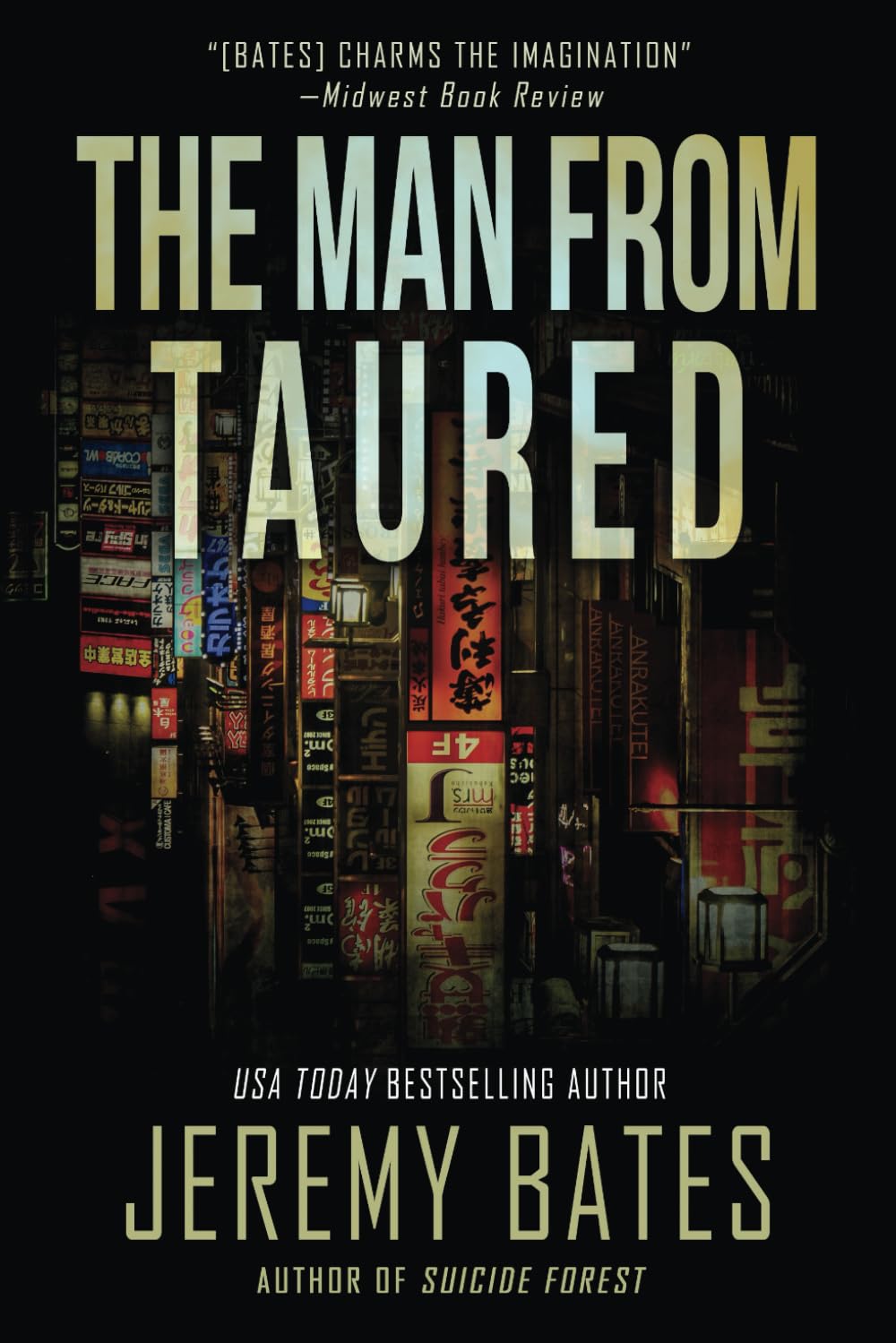 Amazon.com: The Man From Taured: A breakneck mystery-thriller (World's ...