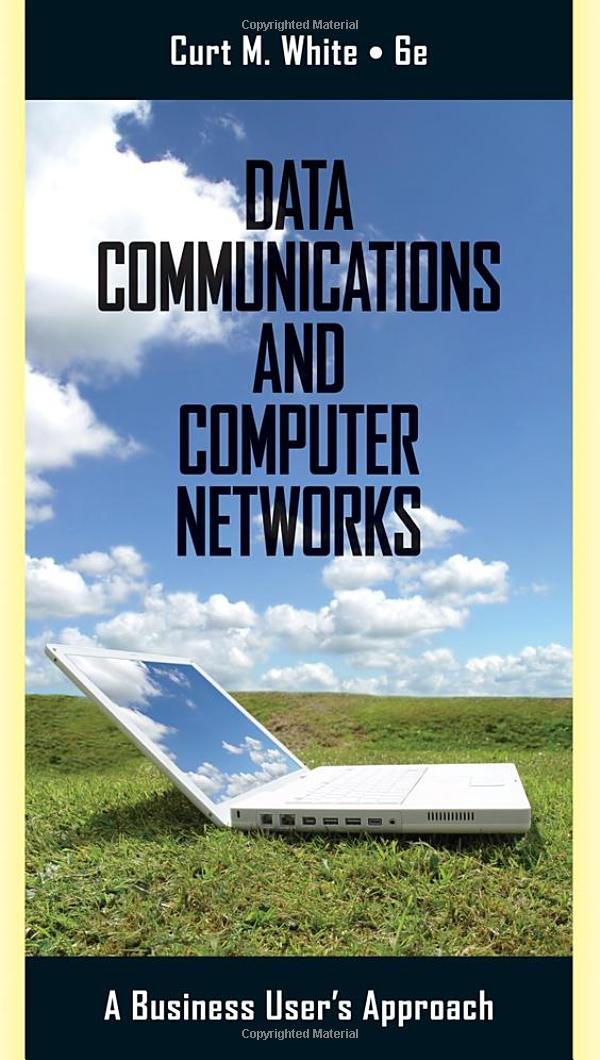 Amazon.com: Data Communications and Computer Networks: A Business User ...