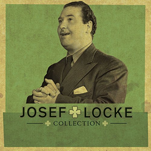 The Collection by Josef Locke on Amazon Music - Amazon.co.uk