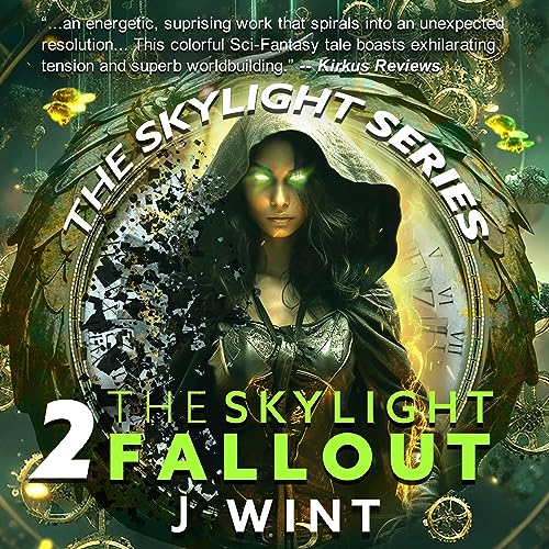 The Skylight Fallout: The Skylight Series, Book 2 (Edição em áudio): J ...