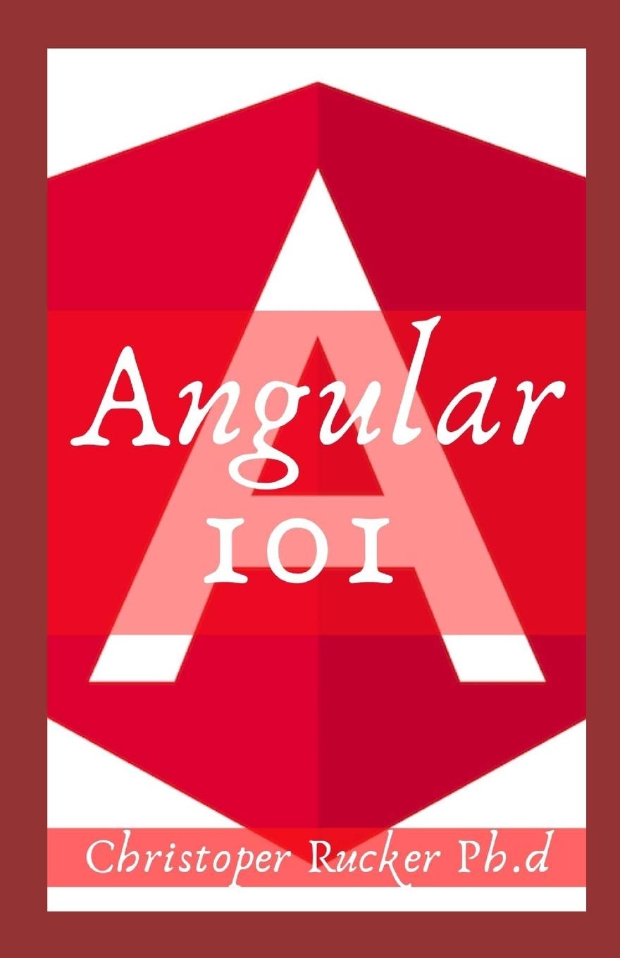 Angular 101 The Perfect Crash Course For Angular Learning From | Desertcart INDIA