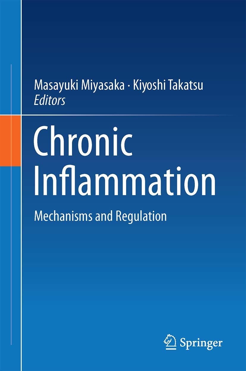Buy Chronic Inflammation: Mechanisms and Regulation Book Online at Low ...