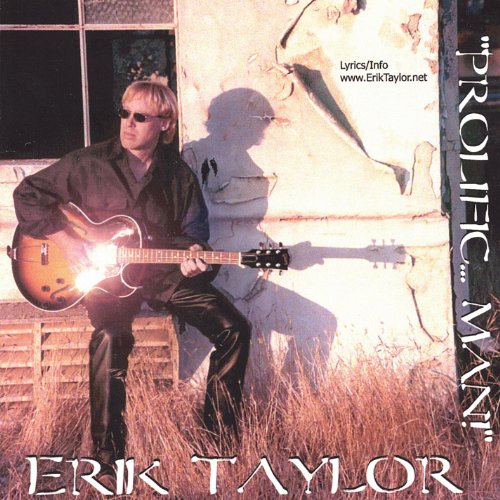 Amazon.com: Prolific...Man! : Erik Taylor: Digital Music
