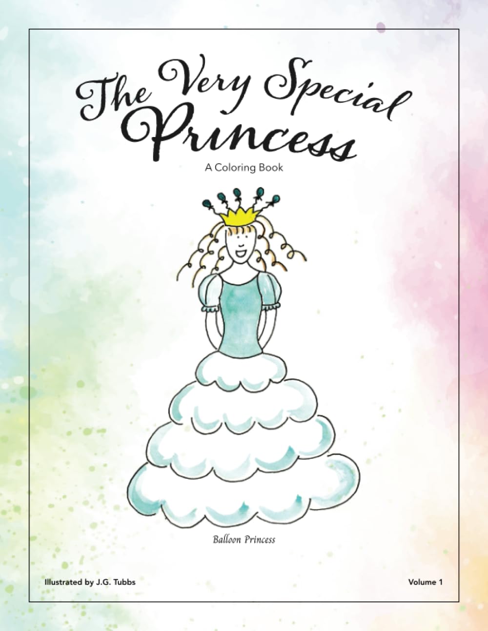 The Very Special Princess: A Coloring Book (Very Special Coloring Books ...
