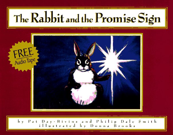 Amazon | The Rabbit and the Promise Sign | Day-Bivins, Pat, Smith ...