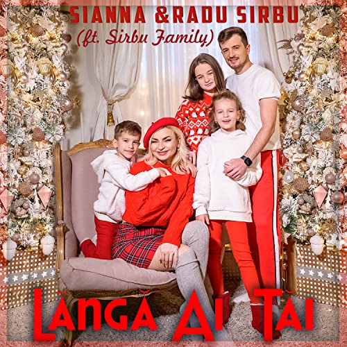 Play Lângă Ai Tăi by Sianna & Radu Sirbu feat. Sirbu Family on Amazon ...