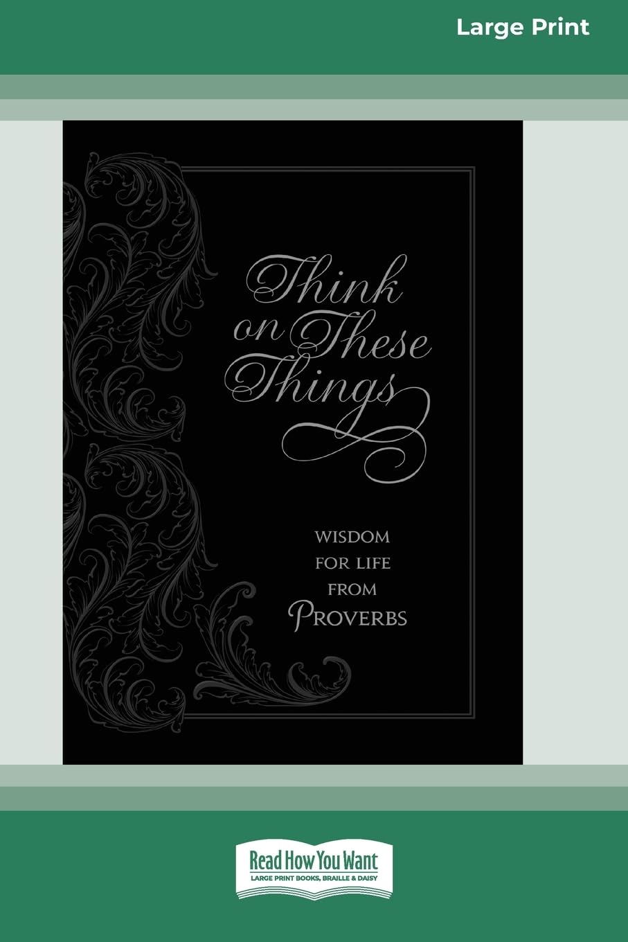 Buy Think on These Things: Wisdom for Life from Proverbs [Standard ...