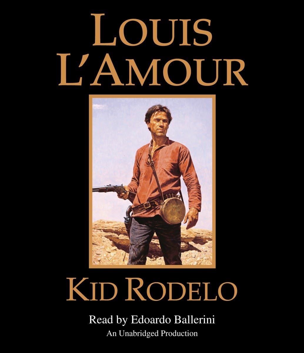Amazon.com: Kid Rodelo: 9780804192415: L'Amour, Louis, Ballerini ...