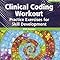 Clinical Coding Workout: Practice Exercises for Skill Development(2009 ...