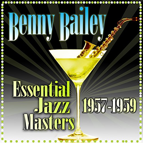 Play Essential Jazz Masters (1957-1959) by ベニー・ベイリー on Amazon Music
