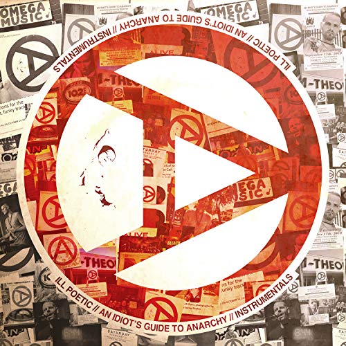 Amazon.com: An Idiot's Guide to Anarchy (Instrumentals) : Ill Poetic ...