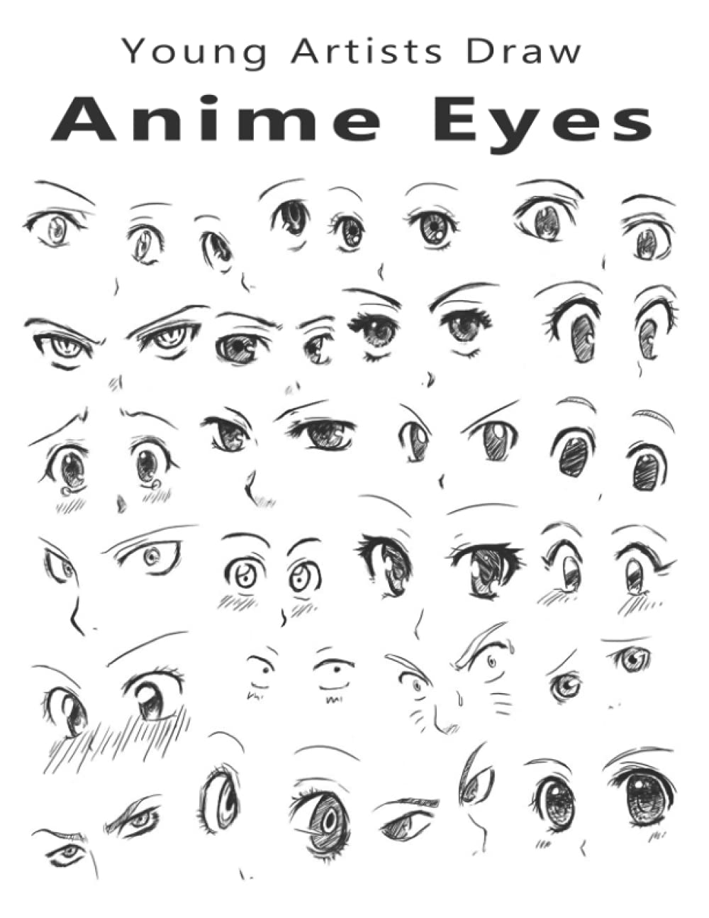 Young Artists Draw Anime Eyes How To Draw Anime Eyes | Desertcart GB