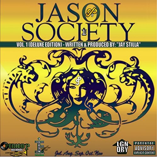 Play Jason Society Vol. I - *Deluxe Edition* by Jay Stilla on Amazon Music