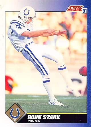Amazon.com: Football NFL 1991 Score #3 Rohn Stark #3 NM Colts ...