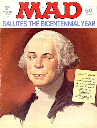 Amazon.com: Mad #181 VG ; E.C comic book | March 1976 George Washington ...